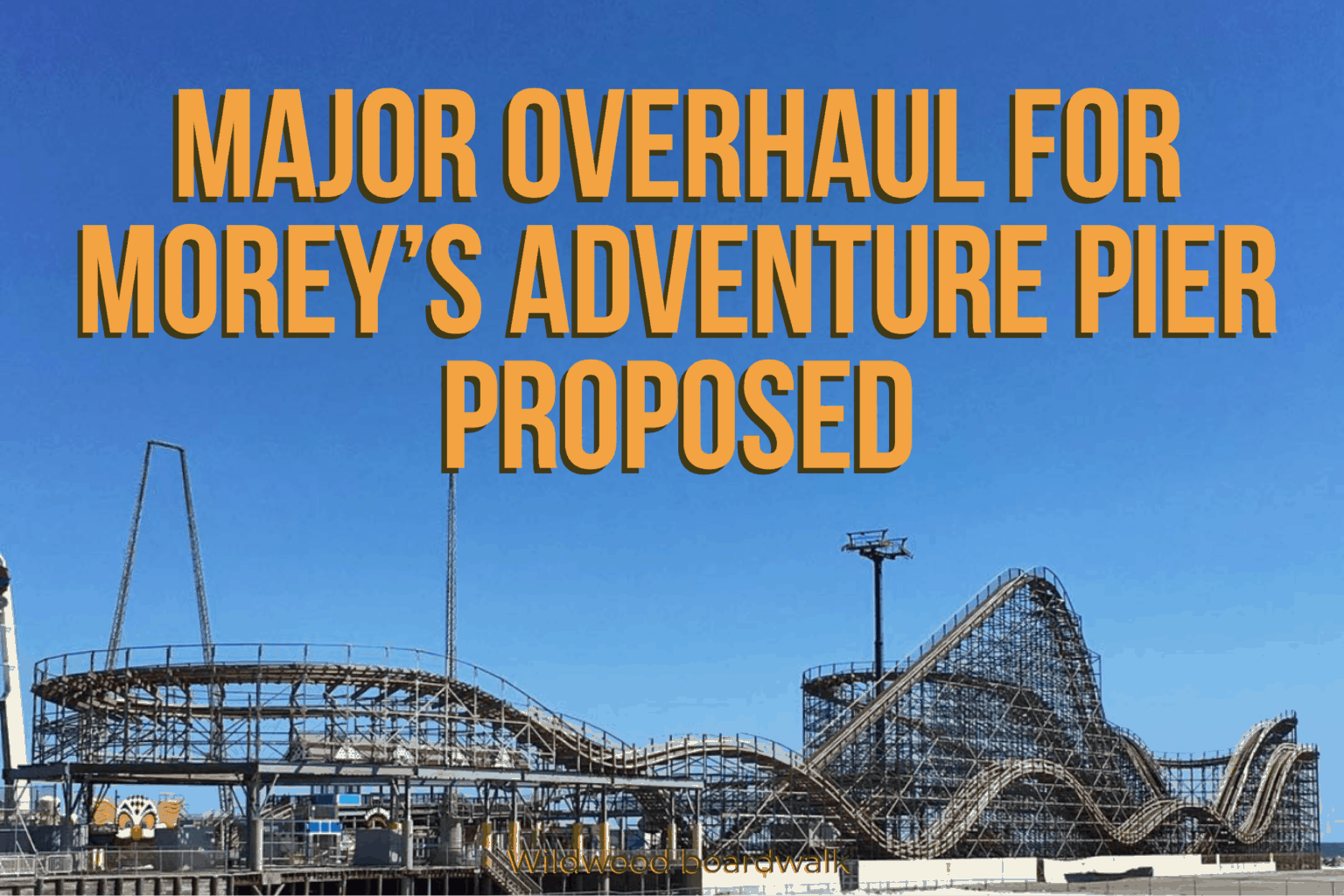 MAJOR Overhaul For Morey's Adventure Pier Proposed - Wildwood Video Archive