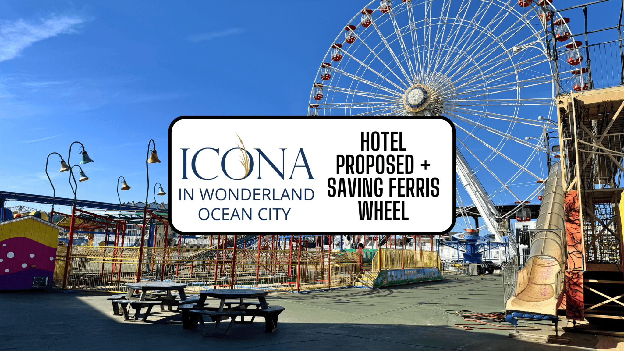 Wonderland Pier Could Become A Hotel But Save Ferris Wheel - Wildwood ...