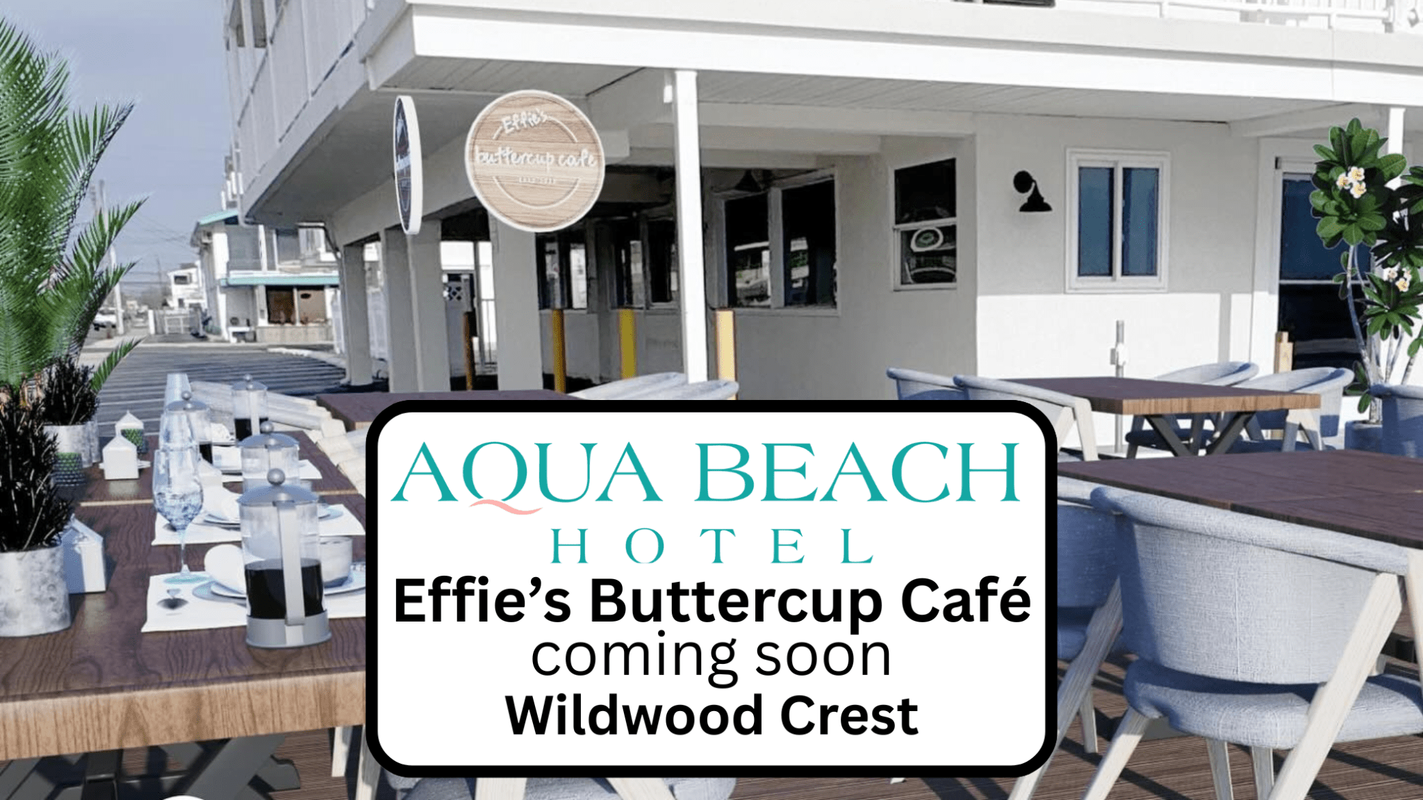 Effie’s Buttercup Café to Debut in Wildwood Crest - Wildwood Video Archive