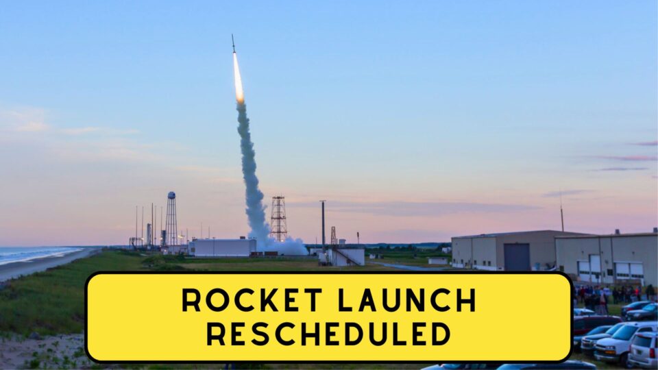 Rocket Launch Scrubbed at NASA Wallops With New Date Announced ...