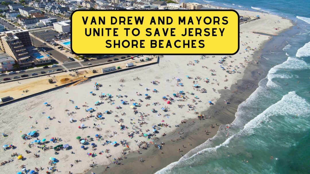 Van Drew And Mayors Unite to Save Jersey Shore Beaches - Wildwood Video ...