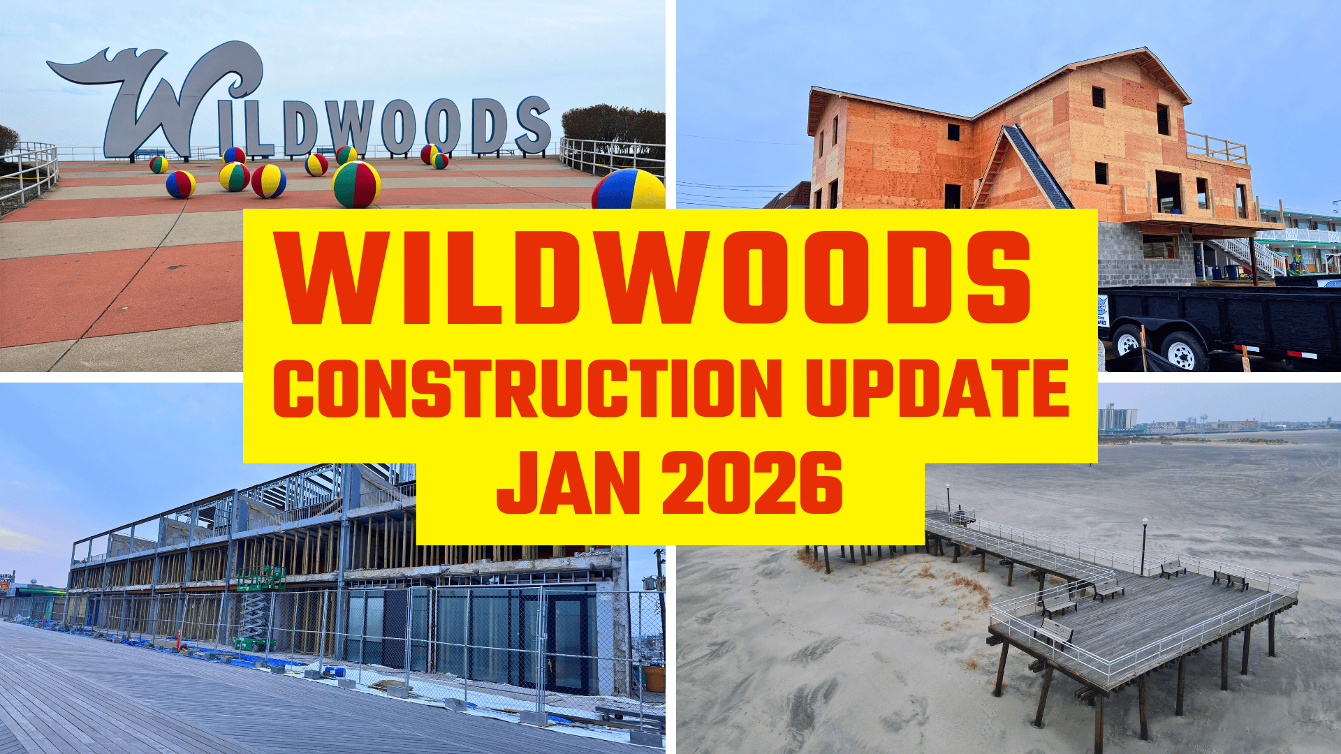 Wildwoods Construction Update Jan 2026 - Wildwood Video Archive